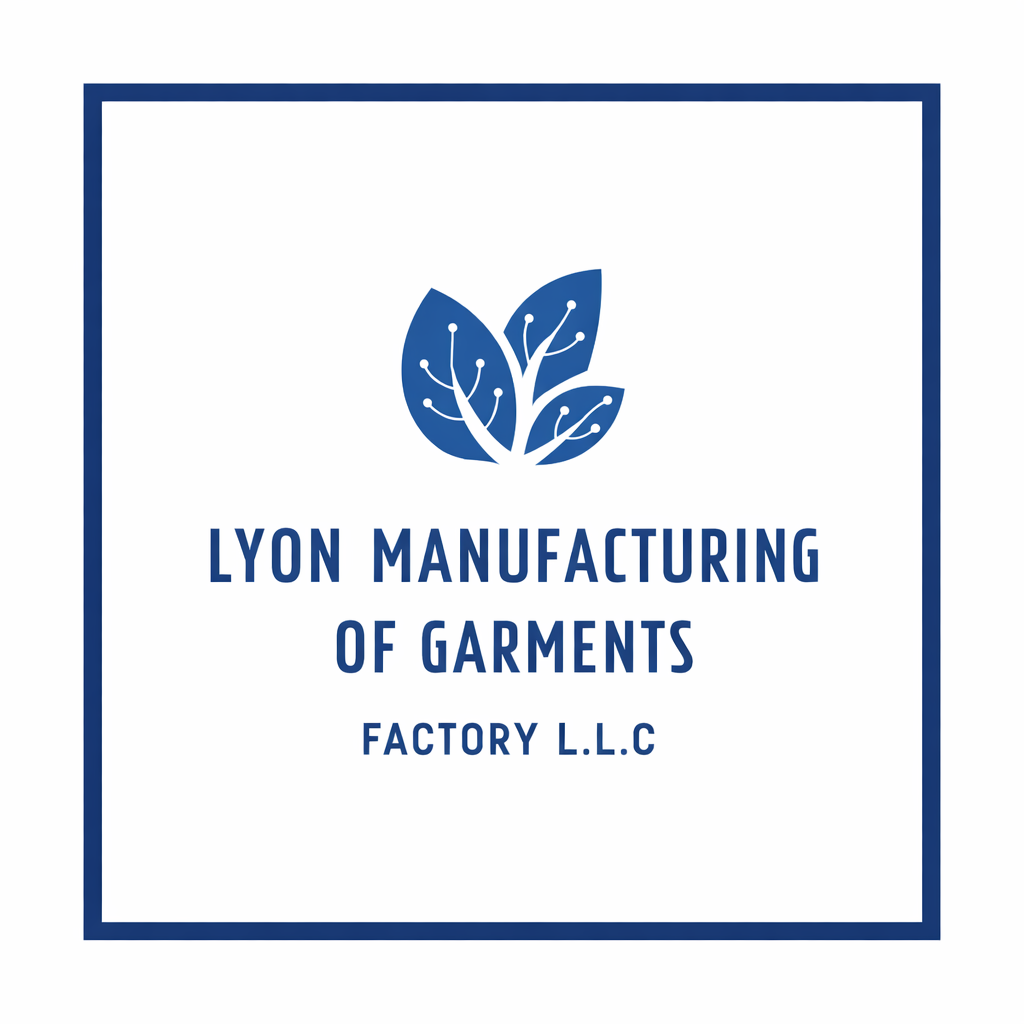 LYON MANUFACTURING OF GARMENTS FACTORY L.L.C – LYON MANUFACTURING OF ...